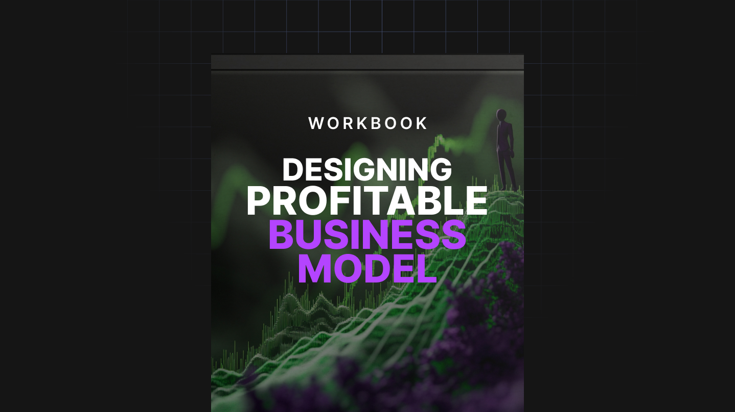 Designing a Profitable Business Model - Workbook | Entrepedia